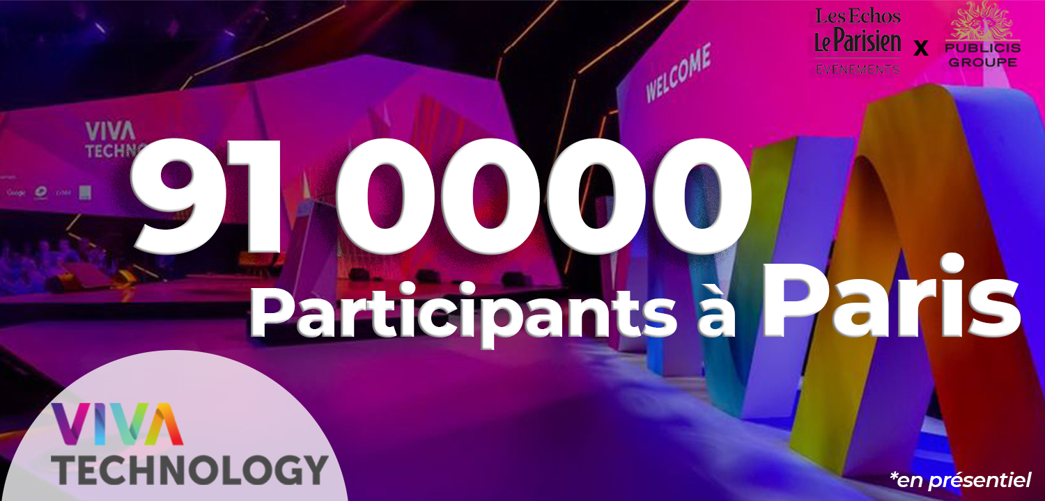 Viva Technology 2022, l'événement en chiffres